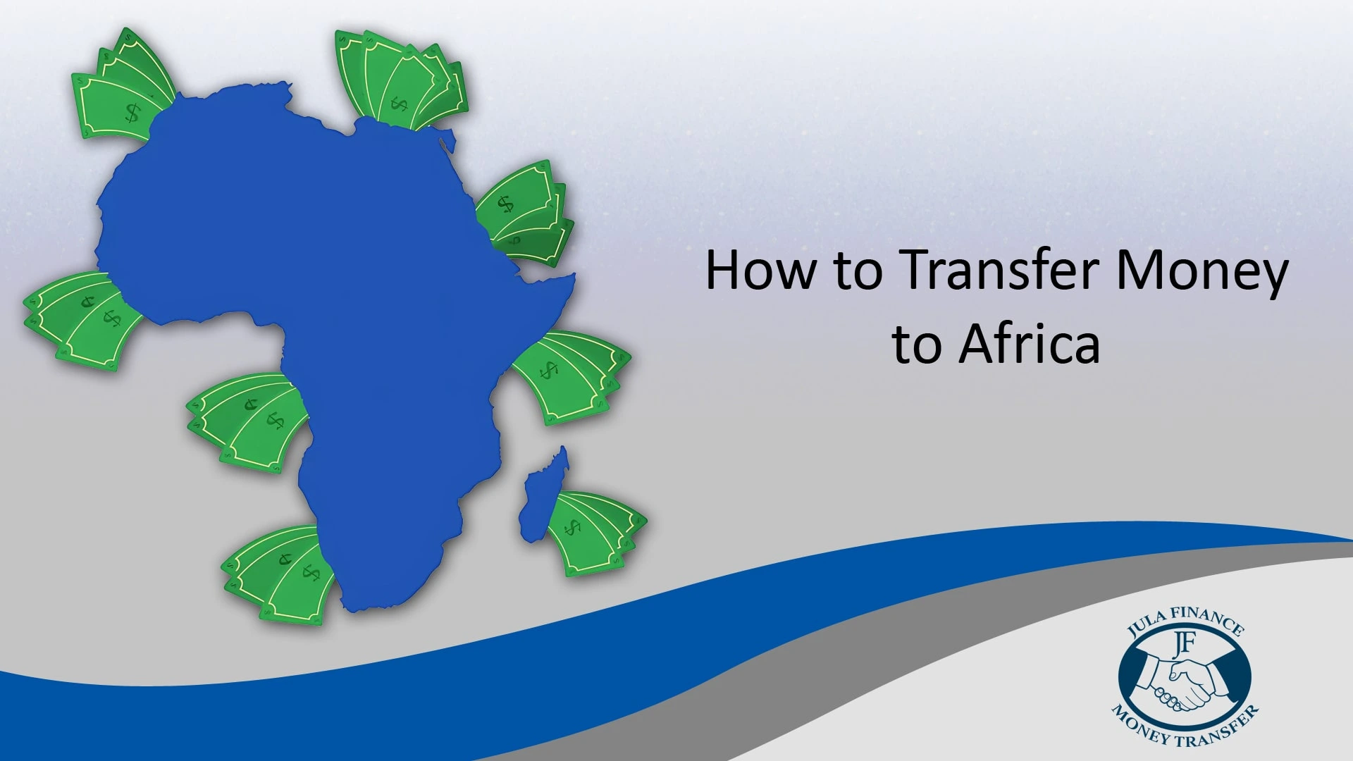 How to Transfer Money to Africa? — Jula Finance Ltd